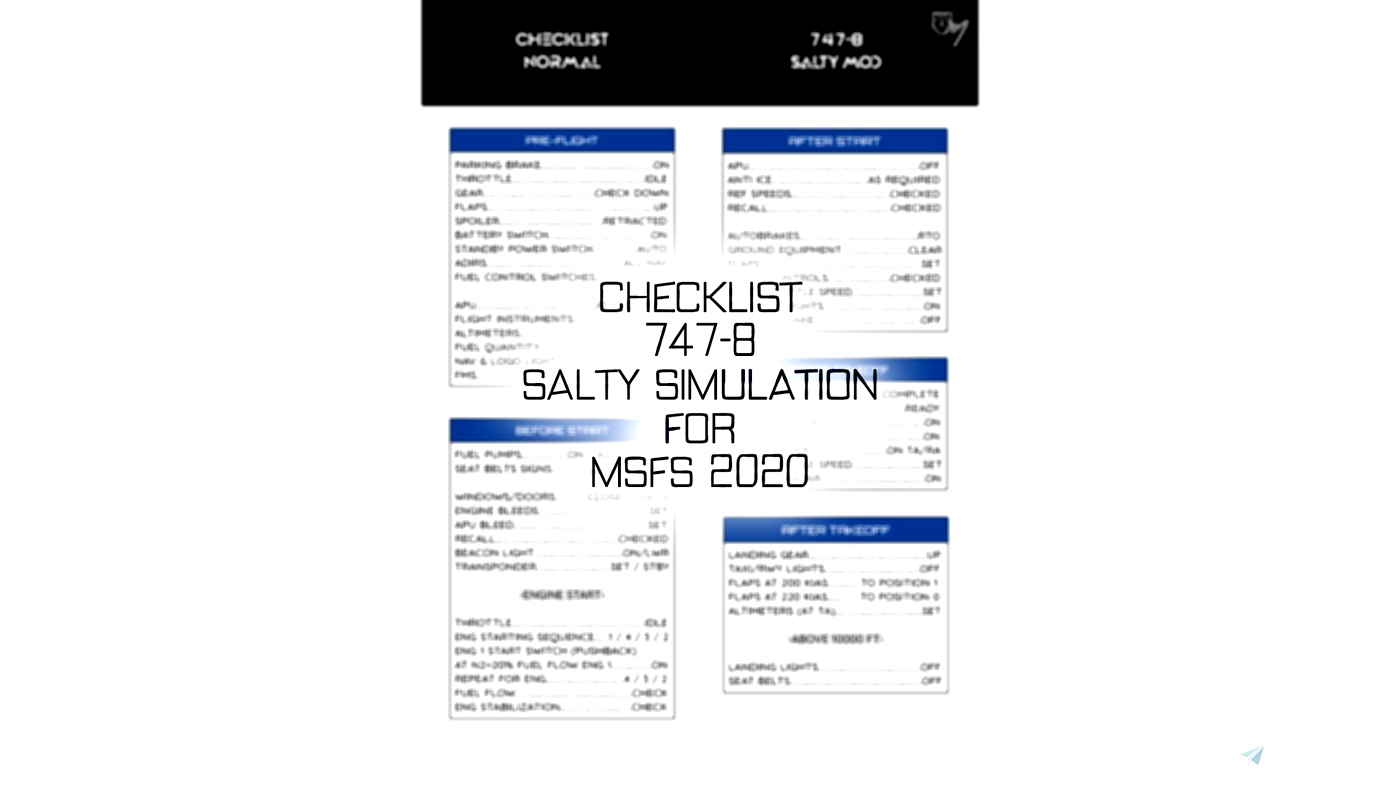 Checklist 747-8 Salty for Microsoft Flight Simulator | MSFS