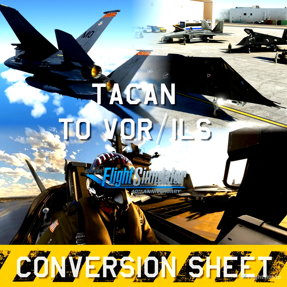 TACAN conversion sheet for VOR/ILS for Microsoft Flight Simulator | MSFS