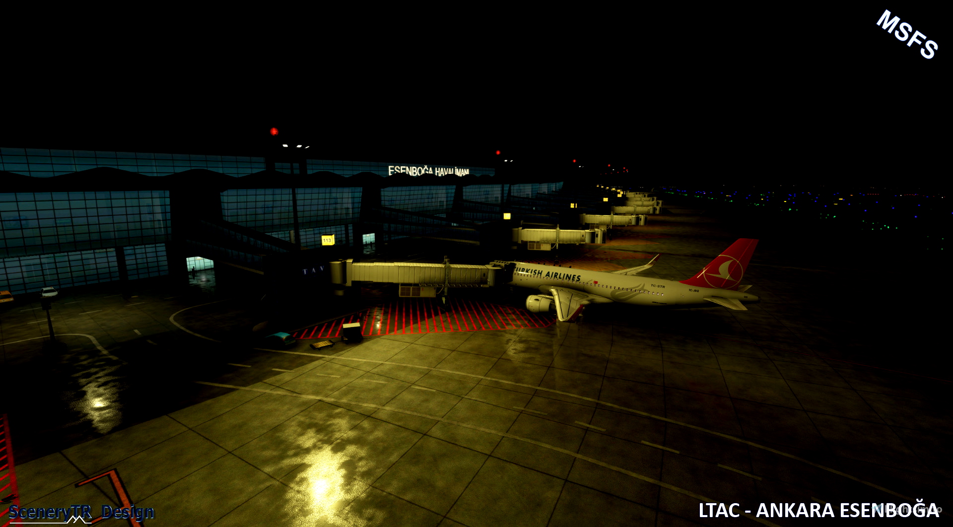 SCENERYTR DESIGN | LTAC - Ankara Esenboğa Airport for MSFS