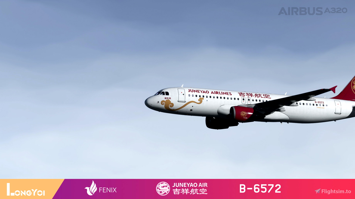 FENIX 320 Juneyao Air 吉祥航空 B-6572 for Microsoft Flight Simulator | MSFS
