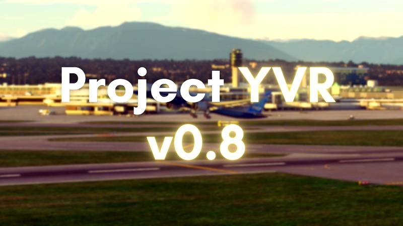 Project YVR - Vancouver International Airport (CYVR) for Microsoft ...
