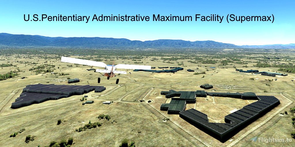 Ultralight Sightseeing - Colorado - Supermax Prison for Microsoft ...