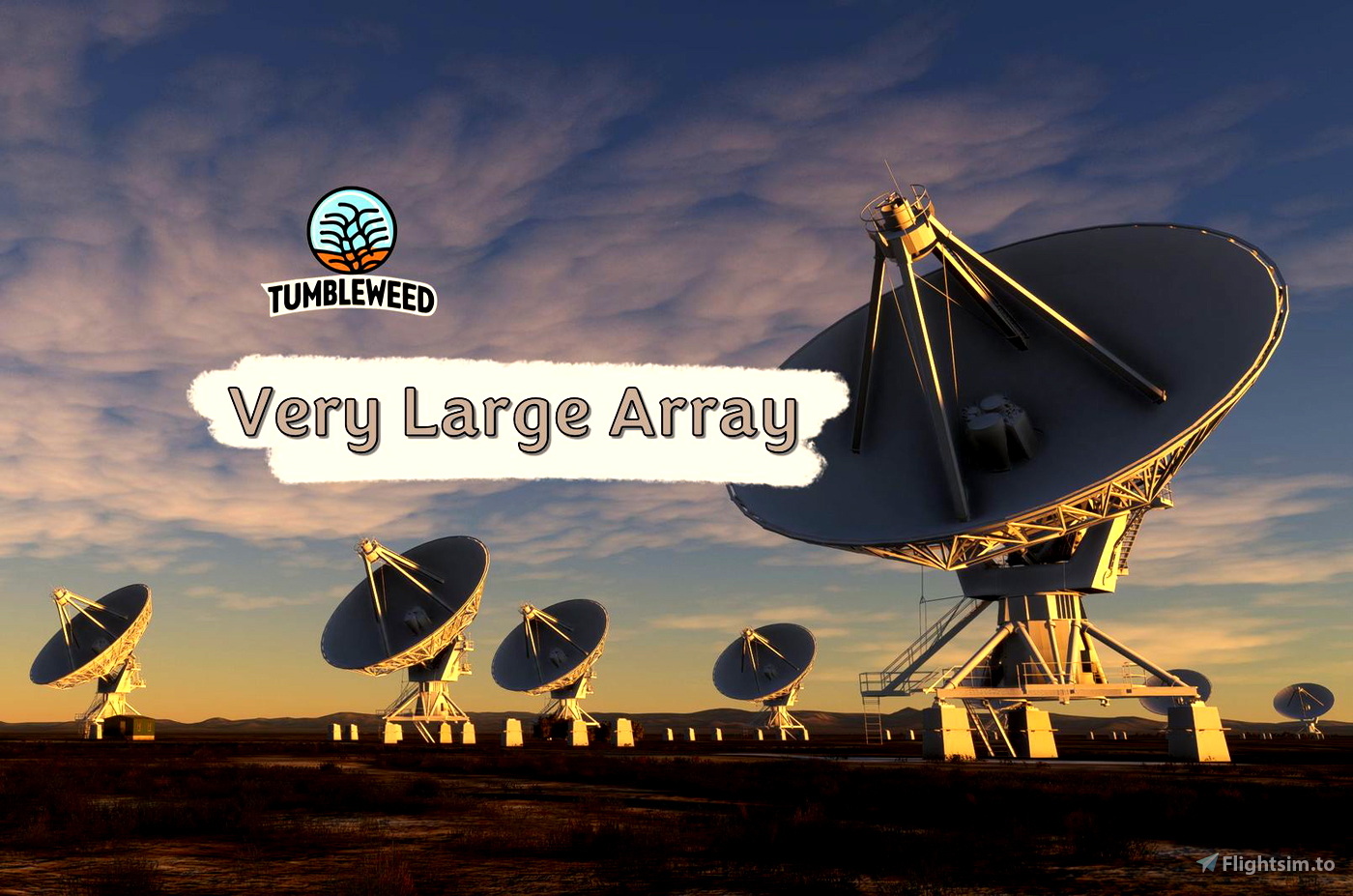 Very Large Array (VLA) for Microsoft Flight Simulator | MSFS Very Large Array (VLA) for Microsoft Flight Simulator | MSFS