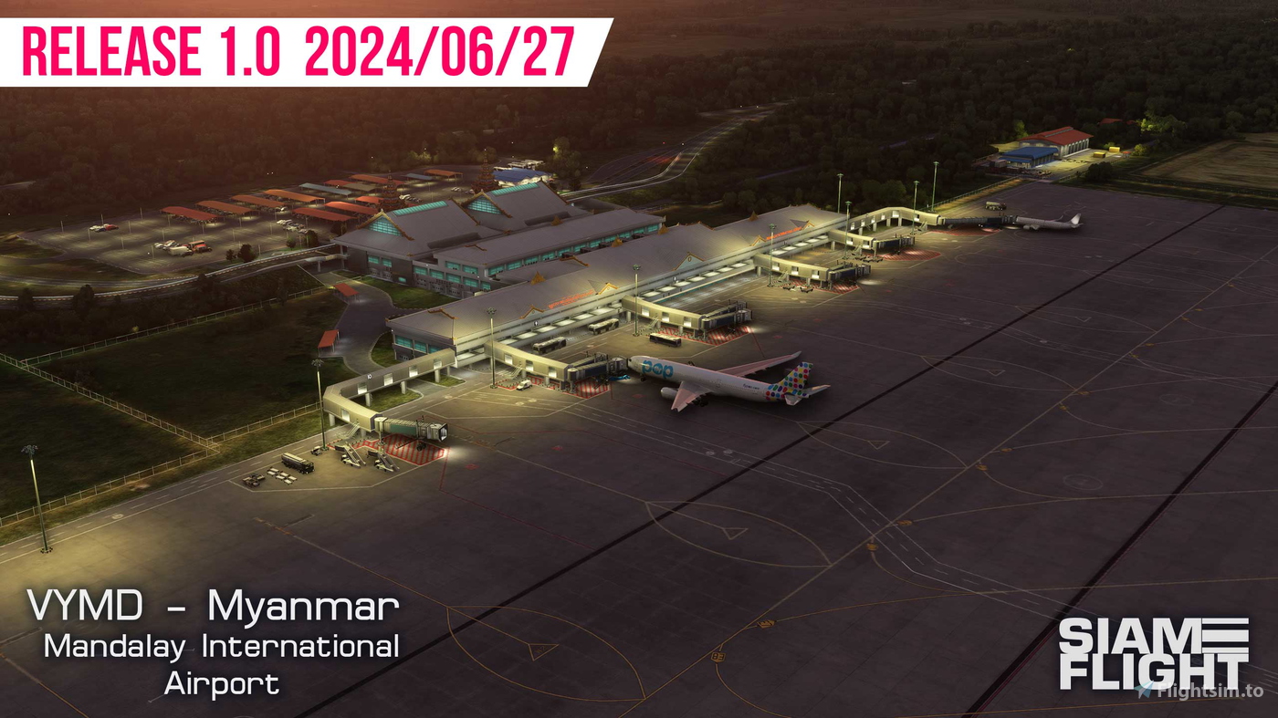 SiamFlight - VYMD/MDL Mandalay International Airport | SiamFlight for ...